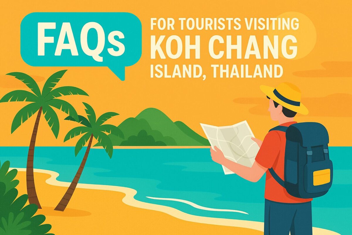 Koh Chang FAQs and Essential Tips